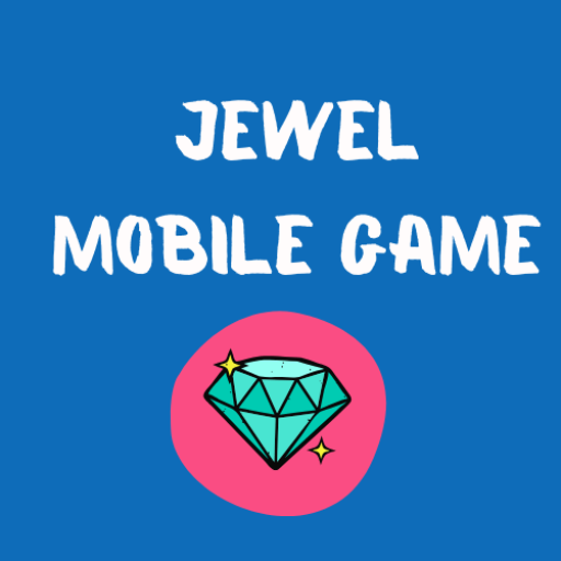 Jewel Mobile Game Latest Version for Android/iOS - TapTap