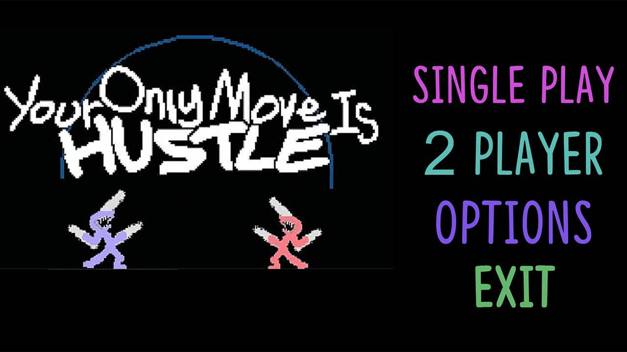 Your Only Move Is Hustle android iOS-TapTap