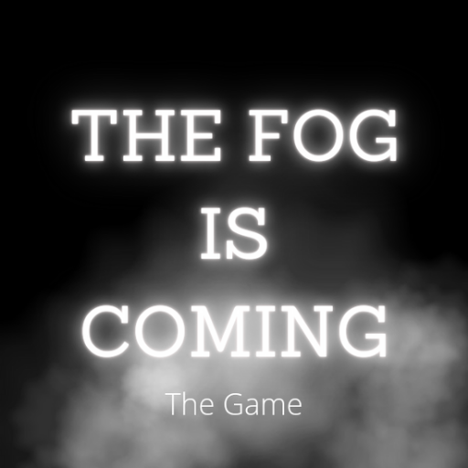 The Fog Is Coming: The Game for Android/iOS - TapTap