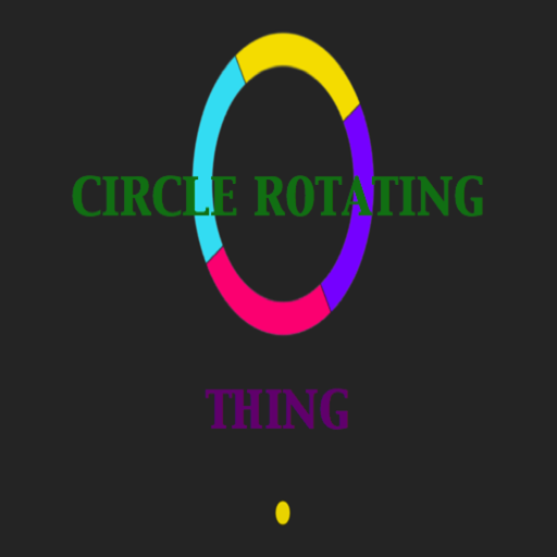 Circle Rotating Thing for Android/iOS - TapTap