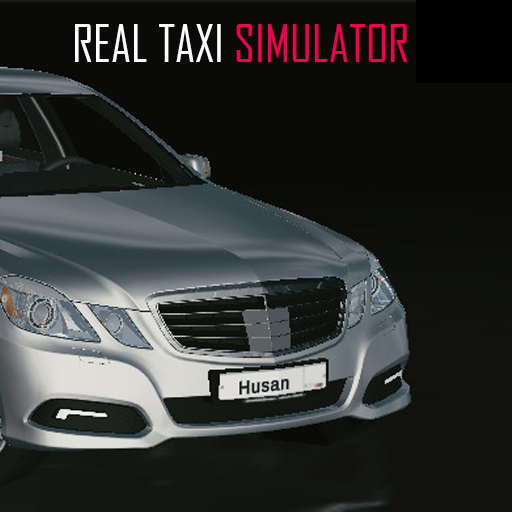 REAL TAXI SIMULATOR Latest Version for Android/iOS - TapTap