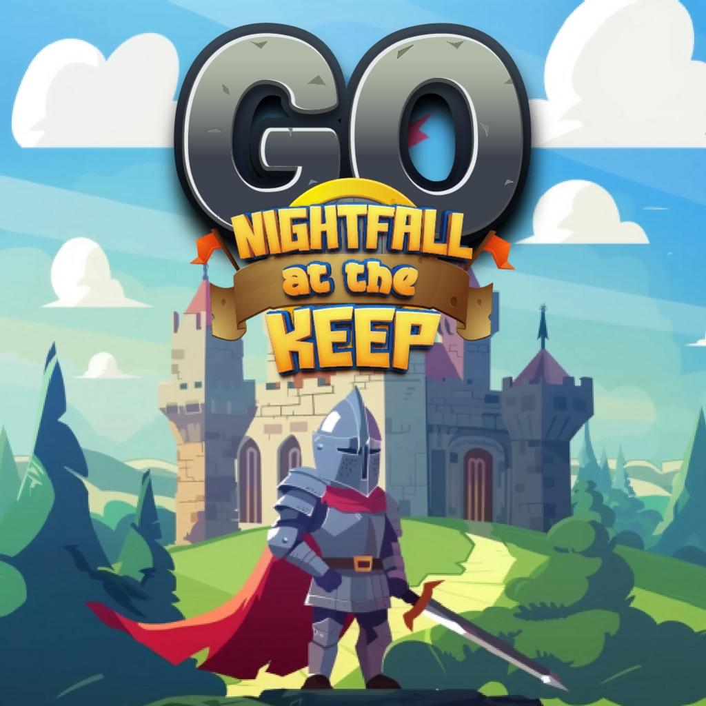 Go Nightfall At The Keep for Android/iOS - TapTap