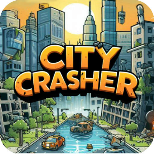 City Crasher: Rampage for Android/iOS - TapTap