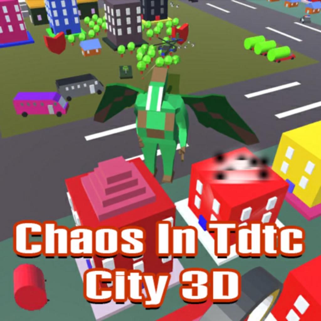Chaos In Tdtc City 3D for Android/iOS - TapTap