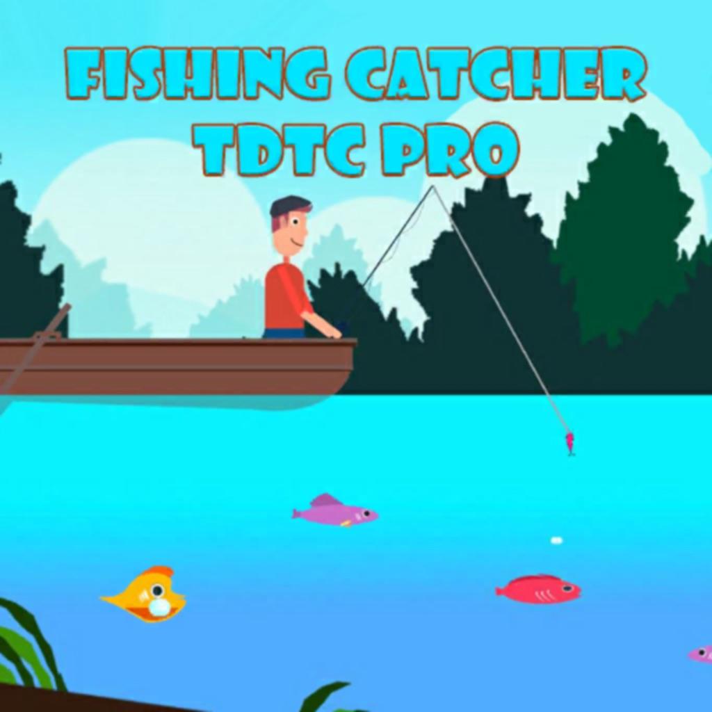 Fishing Catcher Tdtc Pro for Android/iOS - TapTap