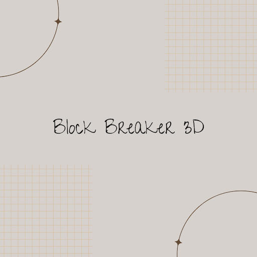 Block Breaker 3D Latest Version for Android/iOS APK - TapTap