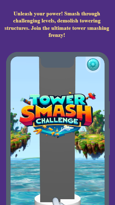Tower Smash Challenge for Android/iOS - TapTap