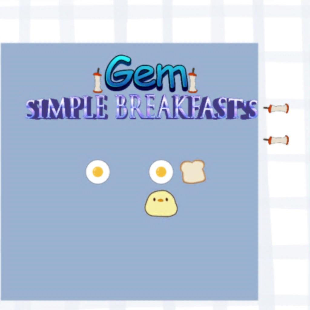 Gem Simple Breakfasts for Android/iOS - TapTap