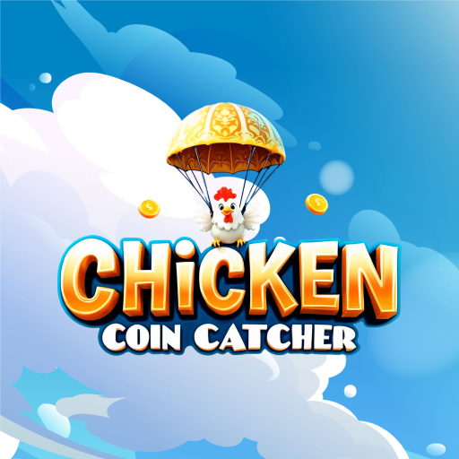 Chicken Coin Catcher Latest Version for Android/iOS - TapTap