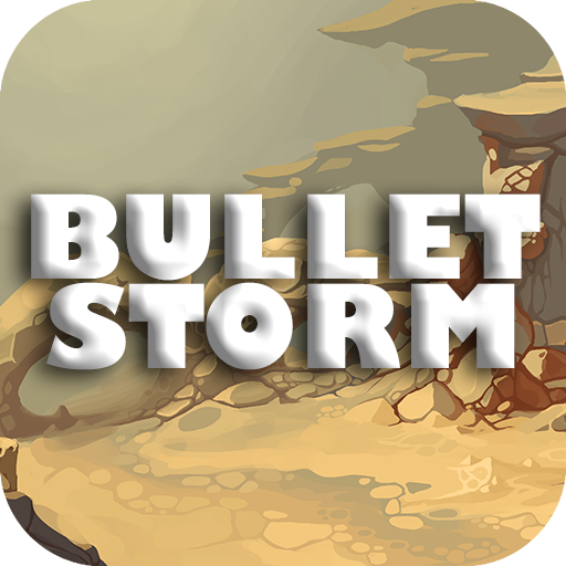 Bullet Storm Latest Version for Android/iOS APK - TapTap