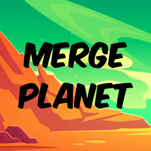 Merge Planet Latest Version for Android/iOS APK - TapTap