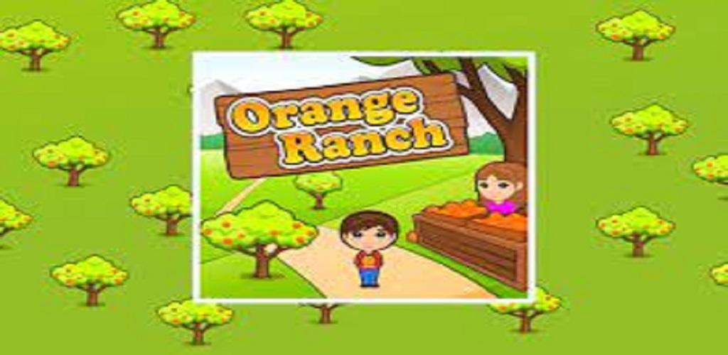 Orange Ranch mobile Android apk download for free-TapTap