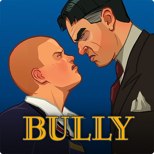 Bully: Anniversary Edition for Android/iOS - TapTap