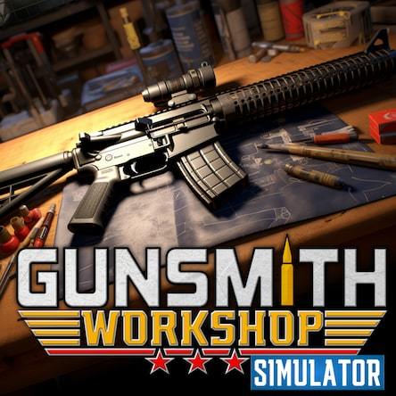 Gunsmith Workshop Simulator for Android/iOS - TapTap