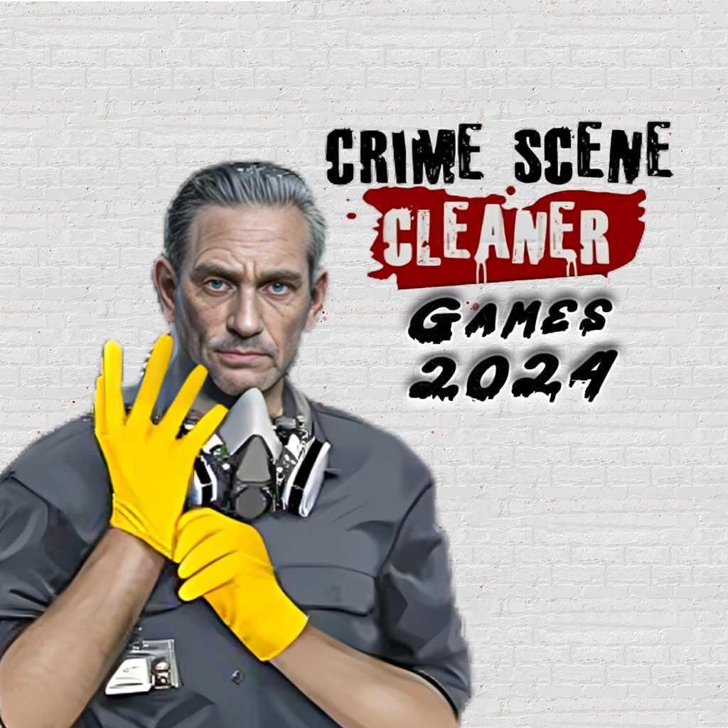 Crime Scene Cleaner Games 2024 for Android/iOS - TapTap