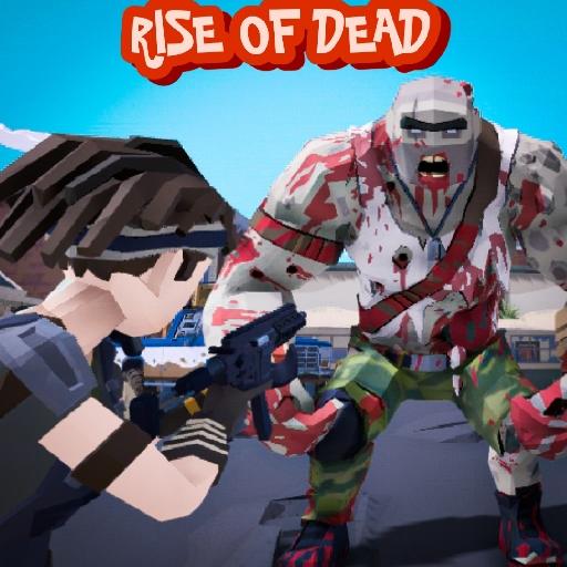 Rise Of Dead - Zombie Survival for Android/iOS - TapTap