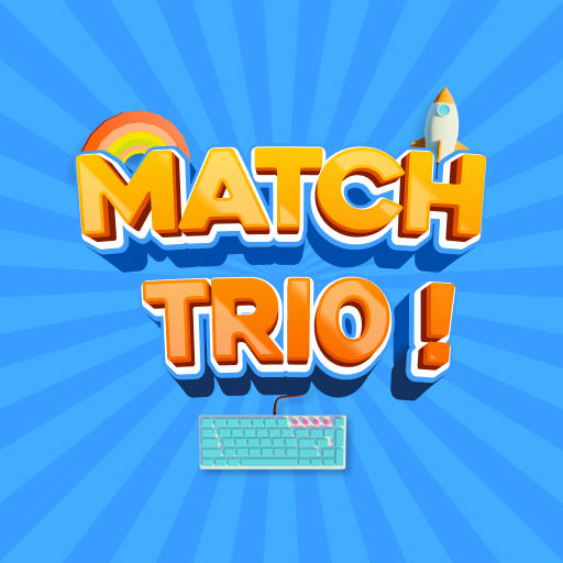 Match Trio! Latest Version for Android/iOS APK - TapTap