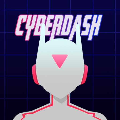 CyberDash (Test CN) Latest Version for Android/iOS - TapTap