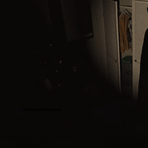 alternate creepy watch evil android iOS-TapTap