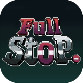 Full Stop. - Players' Reviews | TapTap