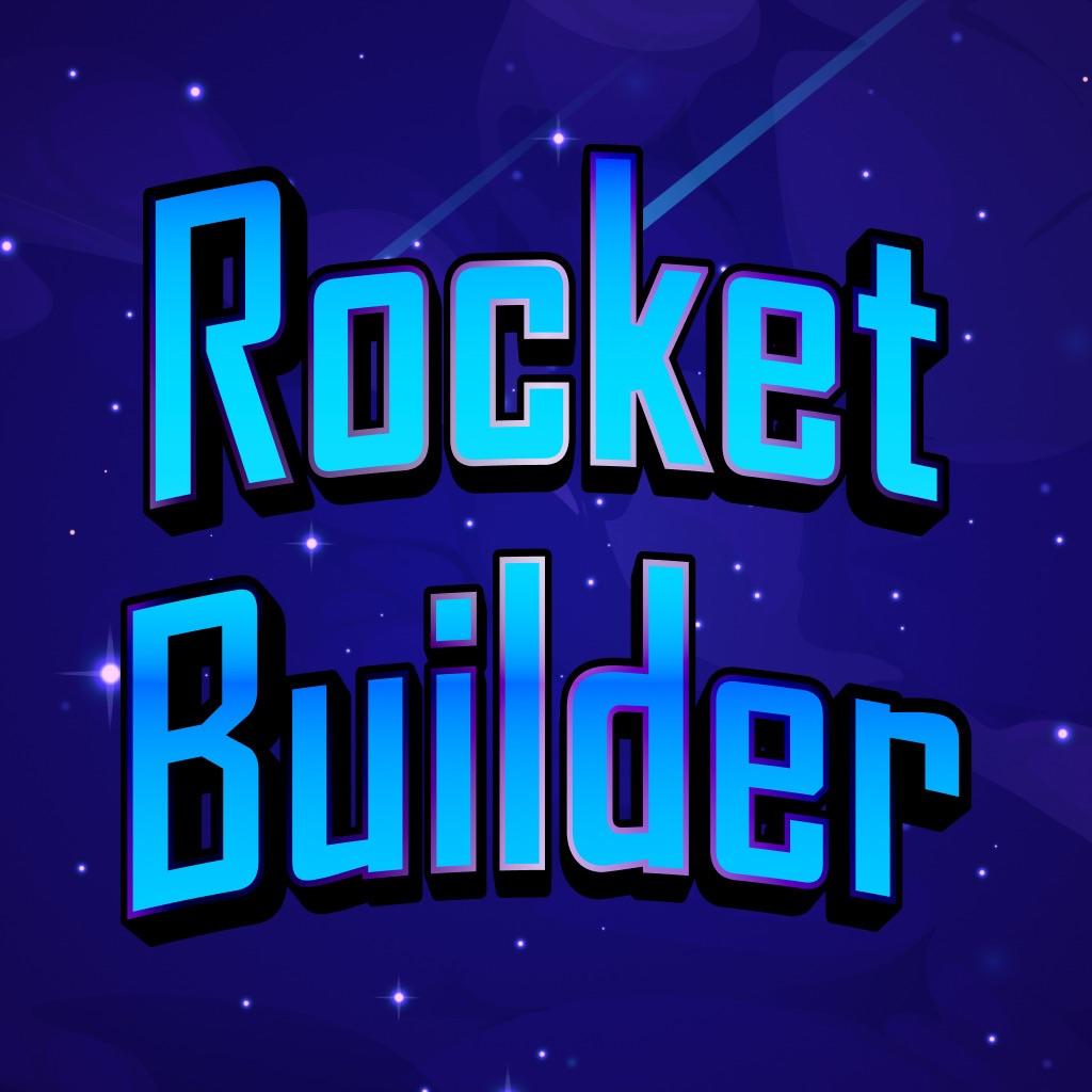 Rocket Builder Play Latest Version for Android/iOS - TapTap