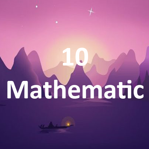 10 - Mathematics is easy for Android/iOS - TapTap