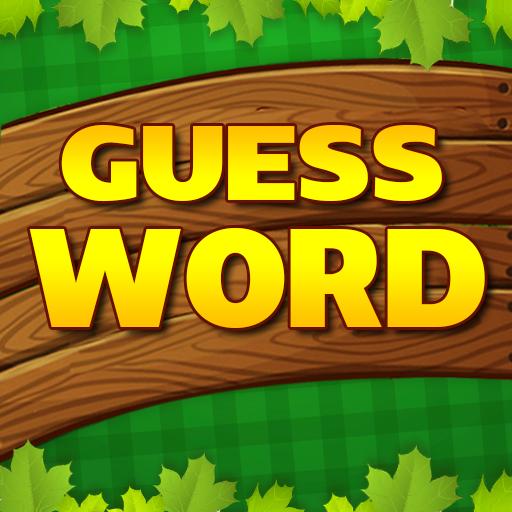 Guess Word - Addictive Word Game for Android/iOS - TapTap