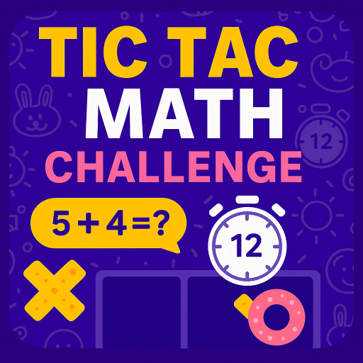 Tic Tac Toe Math Challenge for Android/iOS - TapTap