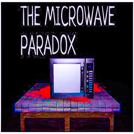 The Microwave Horror Paradox for Android/iOS - TapTap