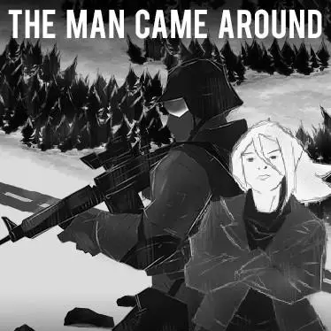 The Man Came Around Latest Version for Android/iOS - TapTap