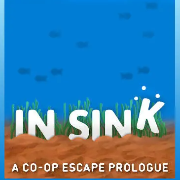 In Sink: A Co-Op Escape Prologue for Android/iOS - TapTap