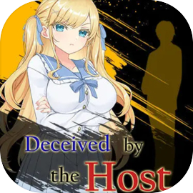 Deceived by the Host android iOS-TapTap
