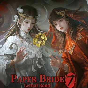 Paper Bride 7 Lethal Bond for Android/iOS - TapTap