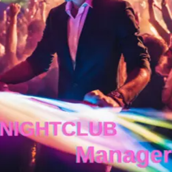 NightClub Manager Latest Version for Android/iOS - TapTap