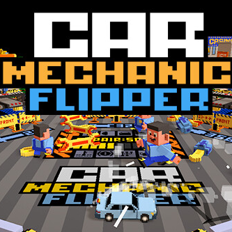 Car Mechanic Flipper Latest Version for Android/iOS - TapTap