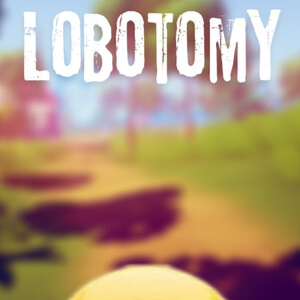 Lobotomy Latest Version for Android/iOS APK - TapTap