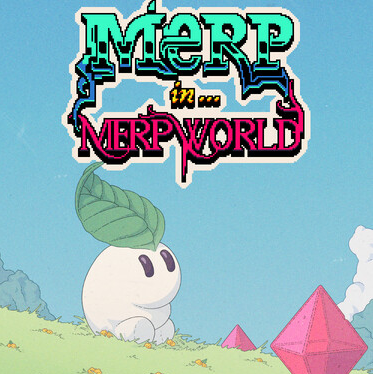 Merp in Merpworld Latest Version for Android/iOS - TapTap