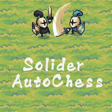 Solider AutoChess Latest Version for Android/iOS - TapTap