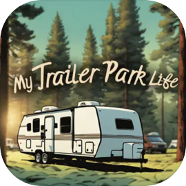 My Trailer Park Life android iOS-TapTap