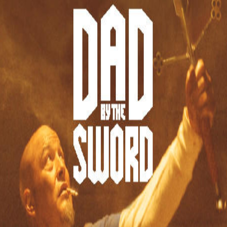 Dad by the Sword Latest Version for Android/iOS - TapTap