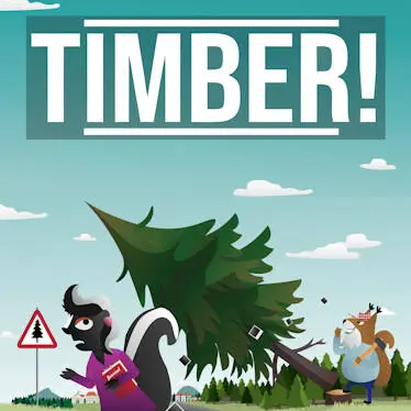Timber! for Android/iOS - TapTap
