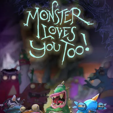 Monster Loves You Too! for Android/iOS - TapTap
