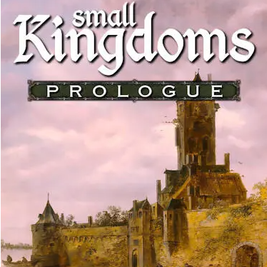 Small Kingdoms Prologue for Android/iOS - TapTap