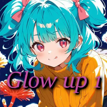 Glow up 1 Latest Version for Android/iOS - TapTap