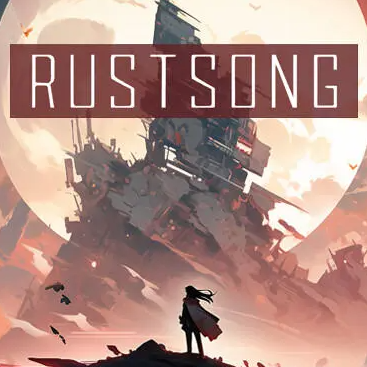 Rust Song 锈歌 Latest Version for Android/iOS - TapTap