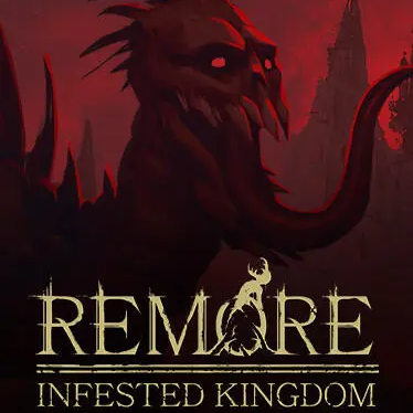 REMORE: INFESTED KINGDOM for Android/iOS - TapTap