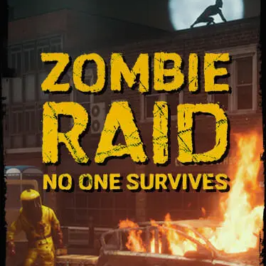 ZOMBIE RAID: No One Survives for Android/iOS - TapTap