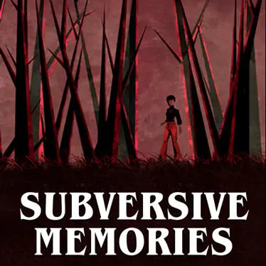Subversive Memories Latest Version for Android/iOS - TapTap