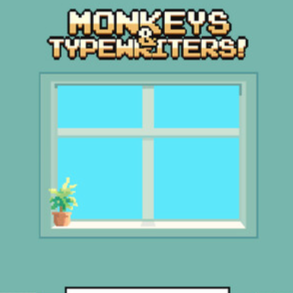 Monkeys Typewriters! for Android/iOS - TapTap