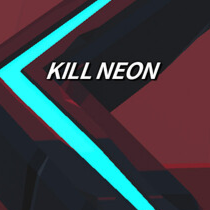Kill Neon Latest Version for Android/iOS - TapTap